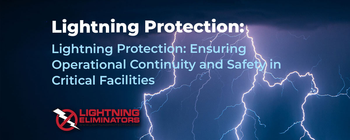 Advanced Lightning Protection for Operational Continuity